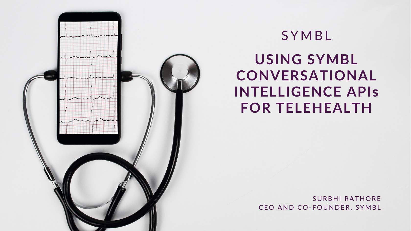 Using Symbl Conversational Intelligence APIs for Telehealth | Symbl.ai