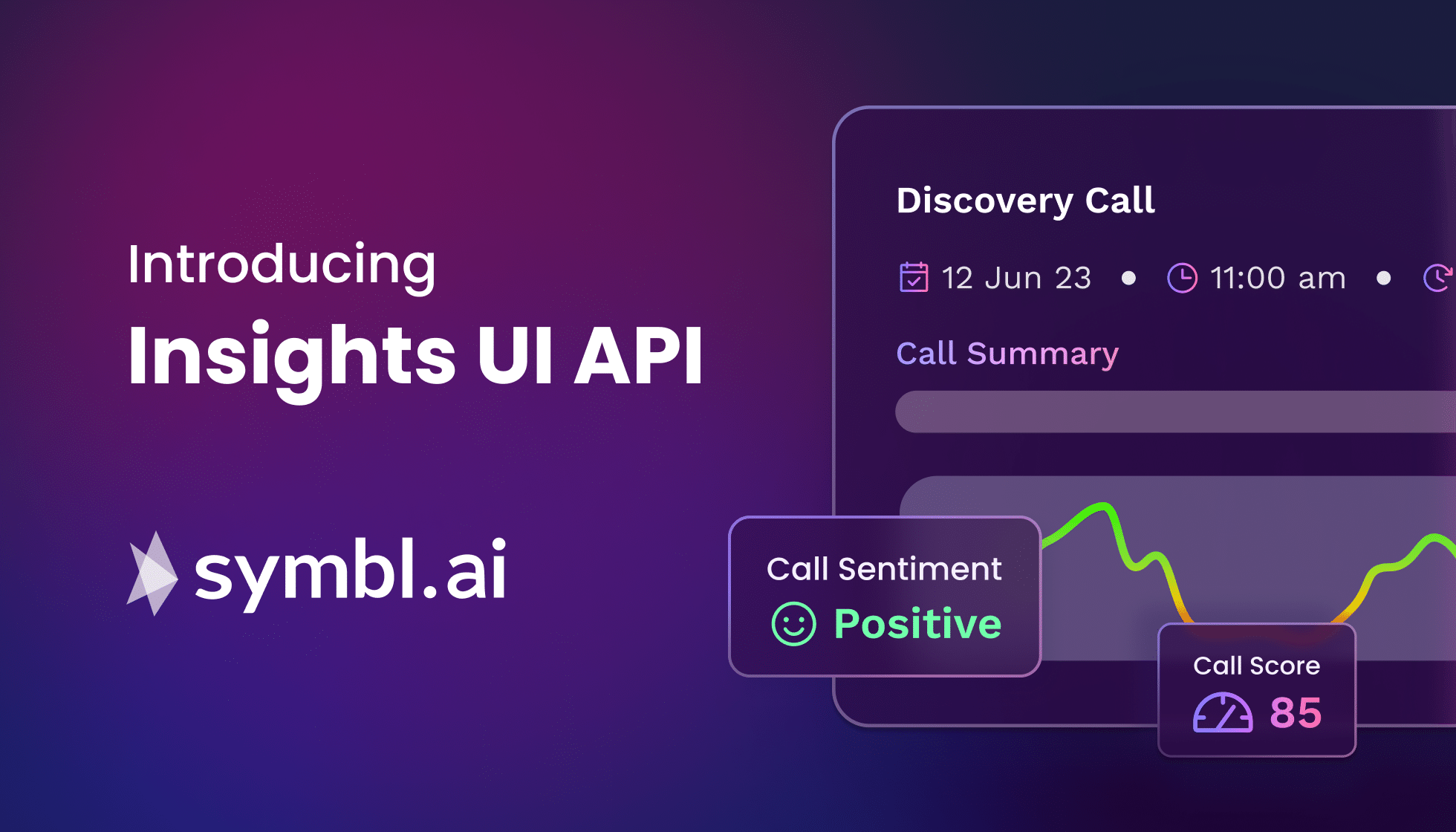 Introducing a New Gen AI Powered Pre-Built Experience for Call Insights | Symbl.ai